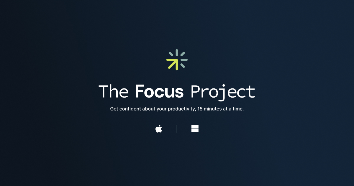 The Focus Project – 15-Minute Productivity & Accountability App